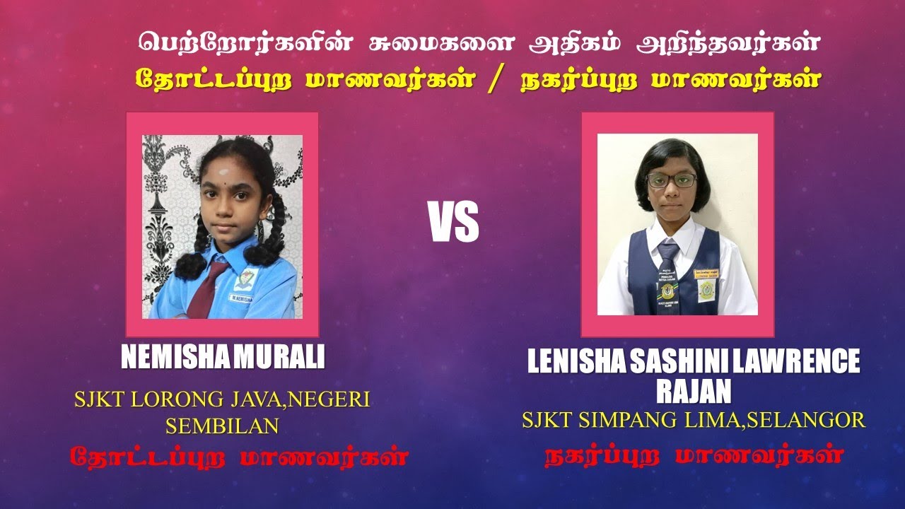 Nemisha Murali (SJKT Lorong Java) VS Lenisha Sashini Lawrence (SJKT ...