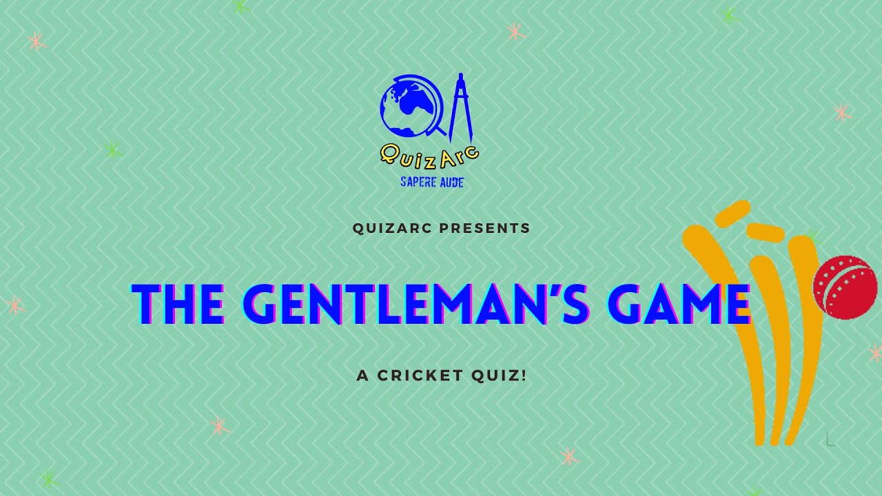 The gentleman’s game || A Cricket Quiz - YouTube