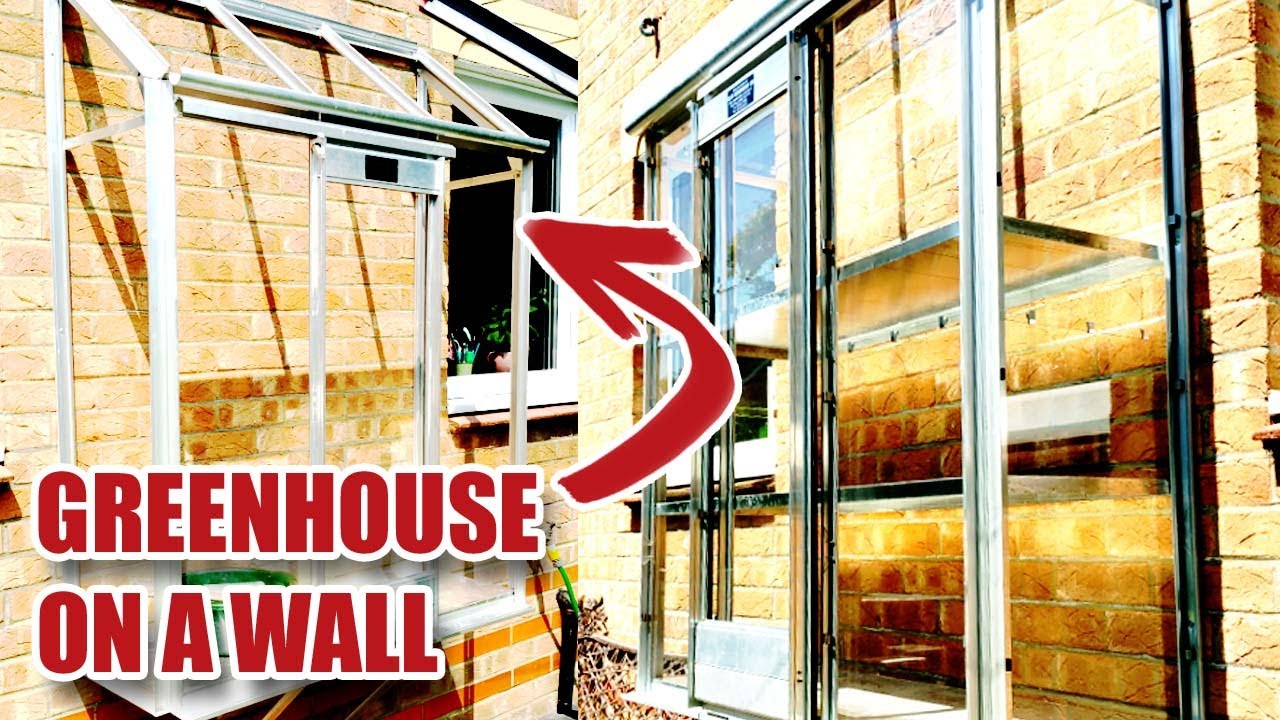 Installing a Wall Hung Greenhouse / Window Garden - YouTube