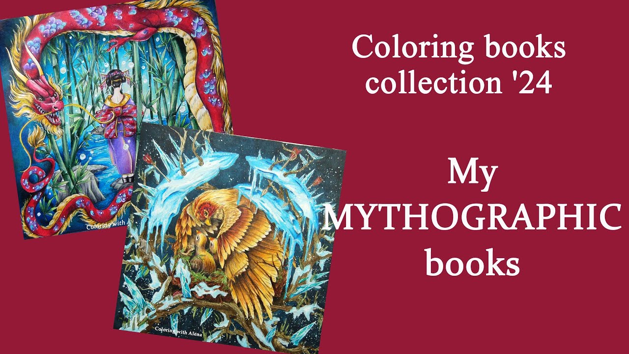 All my Mythographic pictures / Coloring book collection 2024 # ...
