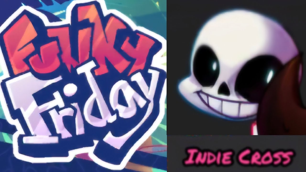 Funky Friday☆} [Indie Cross] Sans week + Bonus - YouTube