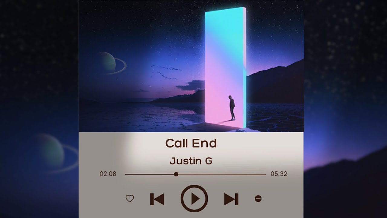 《Call End》 - Justin G - YouTube
