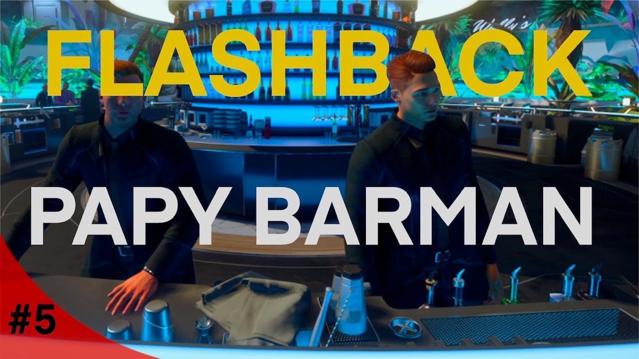 ON OUVRE LE BAR ! - FlashBack WL #6 - YouTube