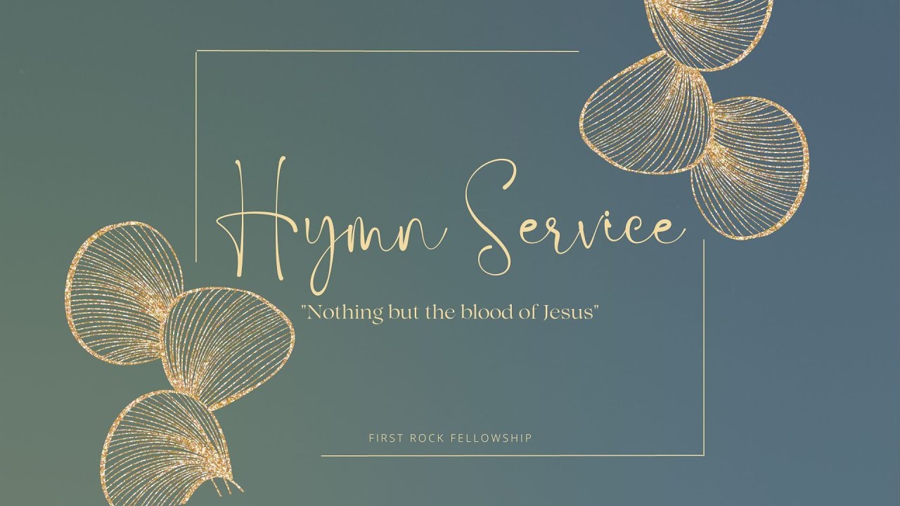 Hymn Service - YouTube