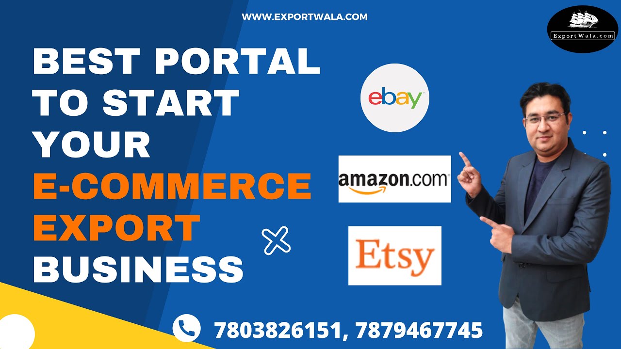 Best Portal to Start your E-commerce Export Business | ExportWala ...