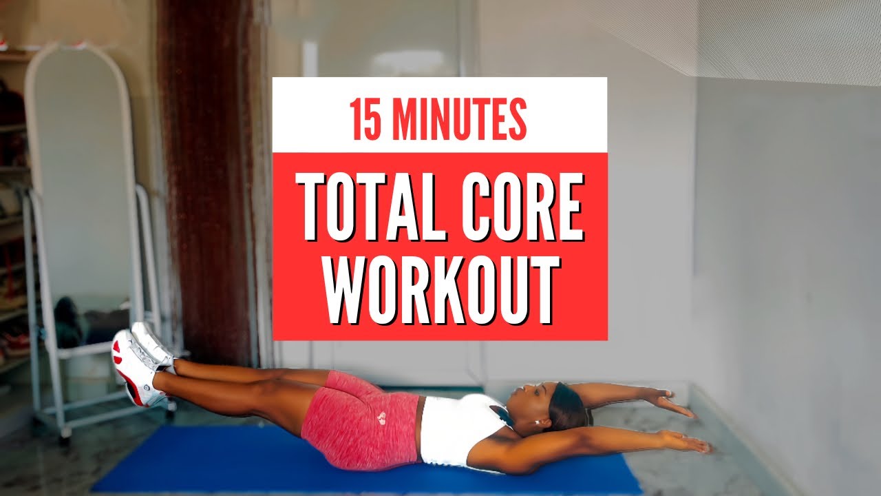 15 MINUTES TOTAL CORE WORKOUT AT HOME | NO EQUIPMENT | NO REPEATs - YouTube