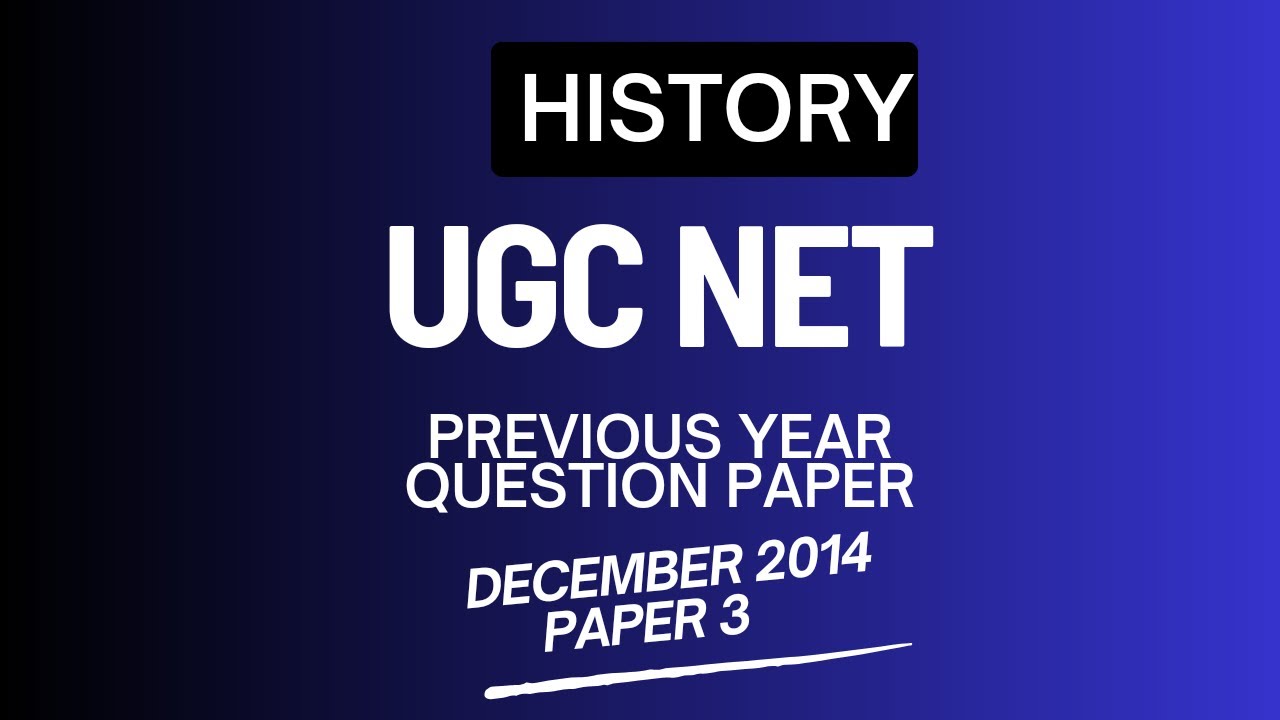 UGC NET HISTORY DECEMBER 2014 PAPER 3 #ugcnet #ugcnetjrf #pyqseries # ...