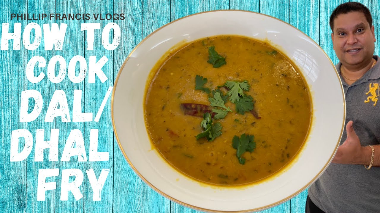 How To Make Dal / Dhal Fry Recipe (Restaurant Style) - Simple & Easy ...