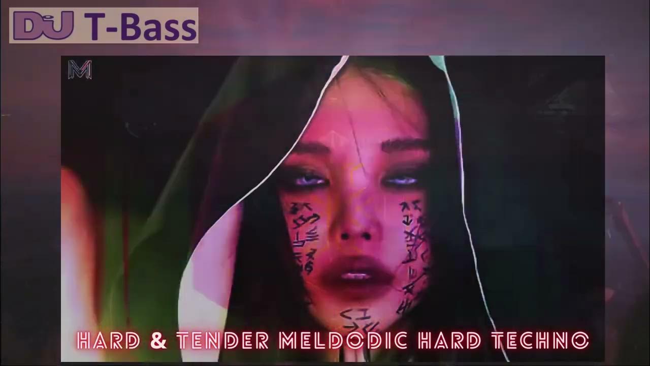 T Bass Hard and Tender Melodic Hard Techno - YouTube Music