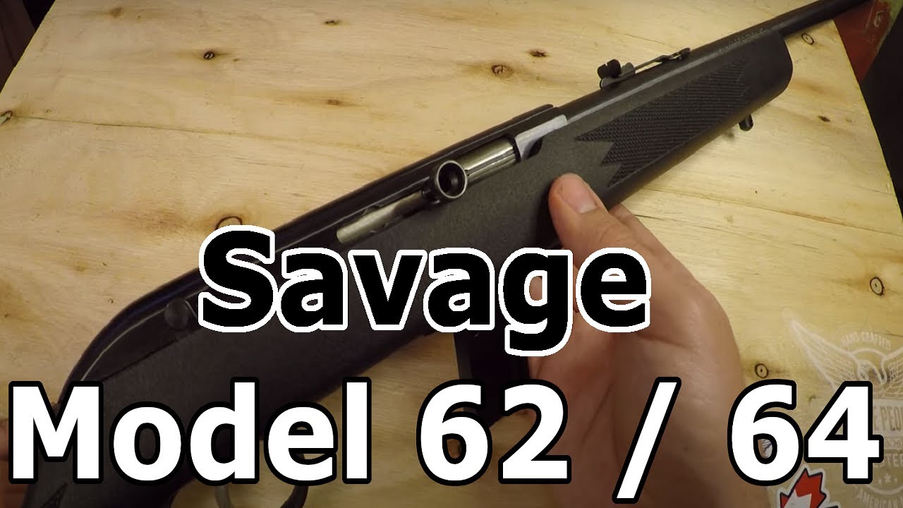 Savage 62 & 64 Overview - YouTube