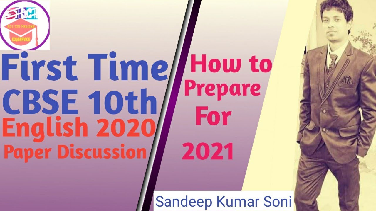Class 10th (CBSE) English 2020 | Detailed analysis | Strategy for 2021 ...