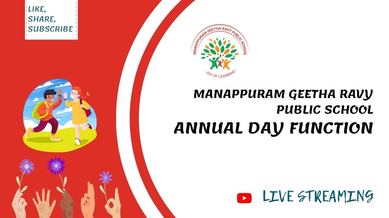 MANAPPURAM GEETHA RAVY PUBLIC SCHOOL- ANNUAL DAY FUNCTION 2024 - YouTube