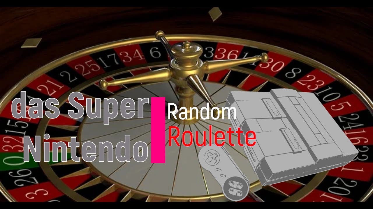 [Let's Stream] das Super Nintendo Random Roulette - YouTube
