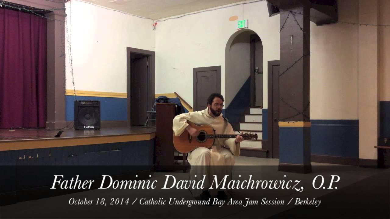 Father Dominic David Maichrowicz, OP - YouTube