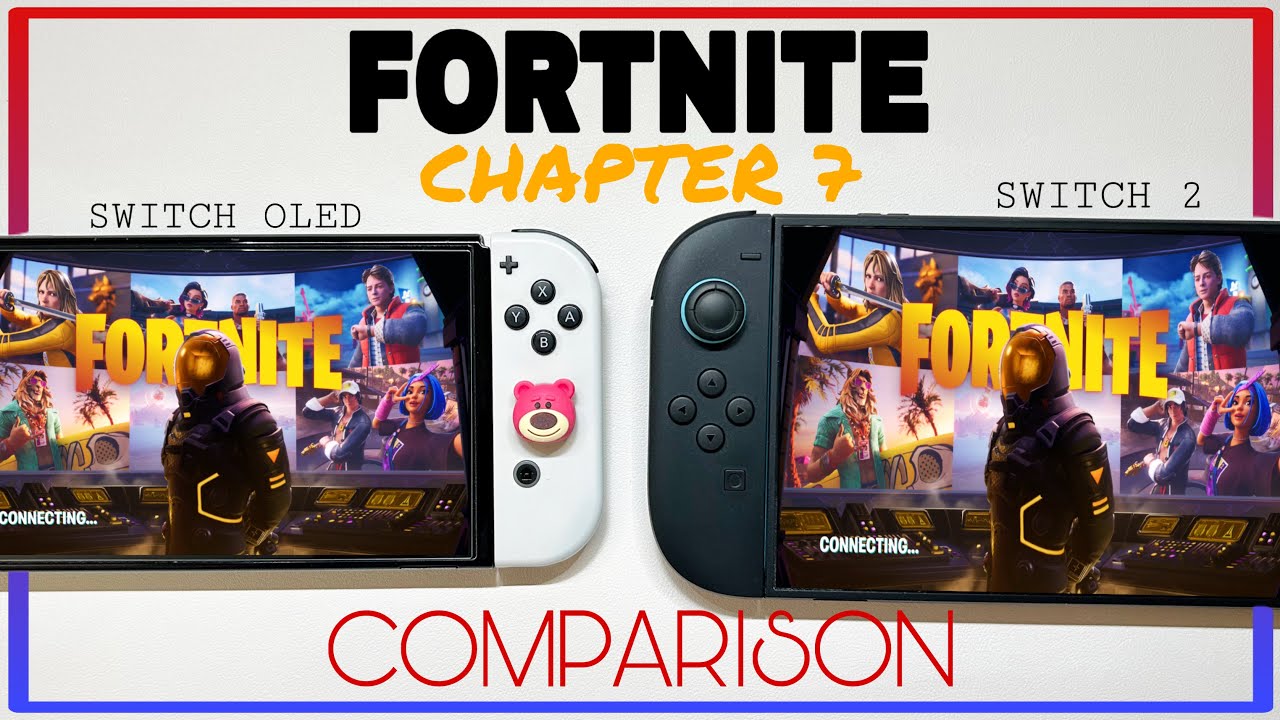 Fortnite CHAPTER 7 Nintendo Switch 2 vs Switch OLED - YouTube