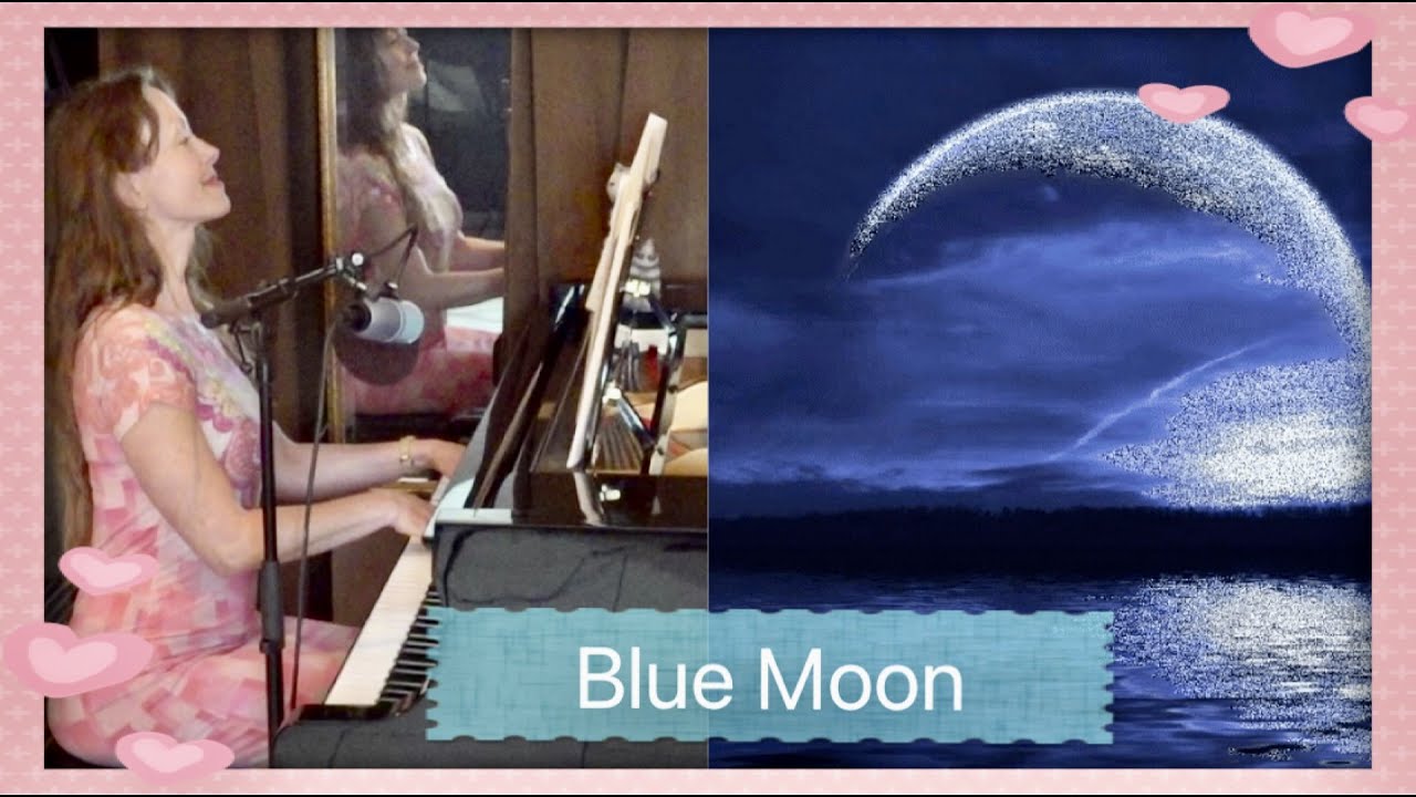 Blue Moon ( Voice and Piano ) ! #ballads #youtubevideo #singing # ...