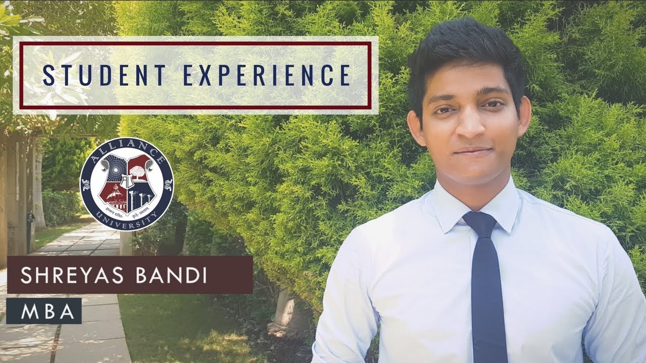 STUDENT EXPERIENCE AT ALLIANCE UNIVERSITY BANGALORE | MBA | BANDI SHREYAS | CAMPUS LIFE. - YouTube