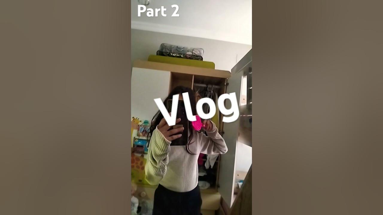 vlog (part2) - YouTube