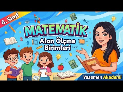 Alan Ölçme Birimleri✏️6.Sınıf Matematik |Yasemen Akademi