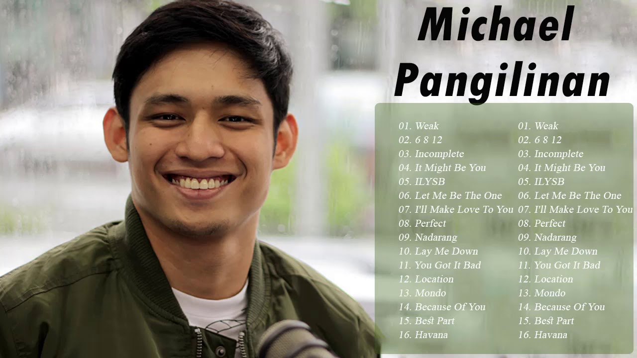 Michael Pangilinan Songs - Michael Pangilinan Greatest Hits Full ...