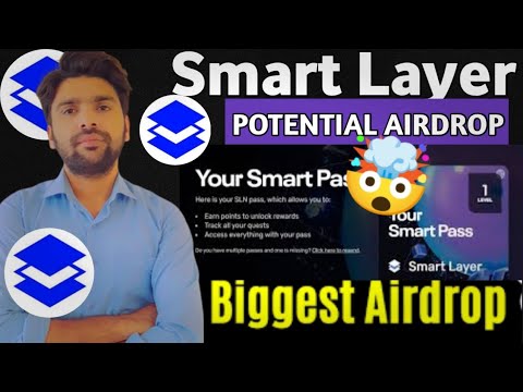 SmartLayer Potential Airdrops 🔥|| Confirmed Airdrop 🔥 don't mis🤯|| 100$ profit confirmed 💥 - YouTube