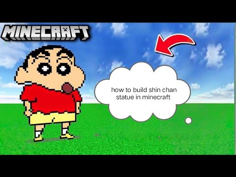 how to build shin chan statue in minecraft/ Aarush editz25 - YouTube