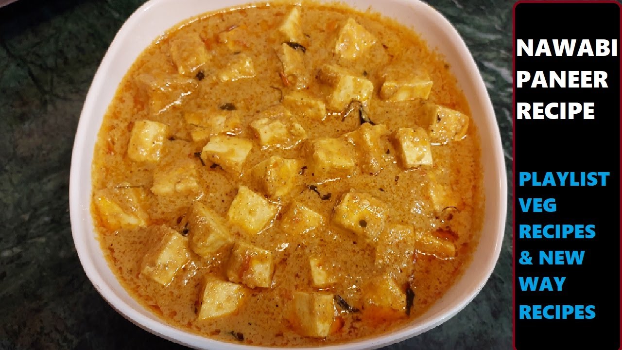 Nawabi Paneer curry recipe | Nawabi Paneer recipe | Cottage Cheese ...