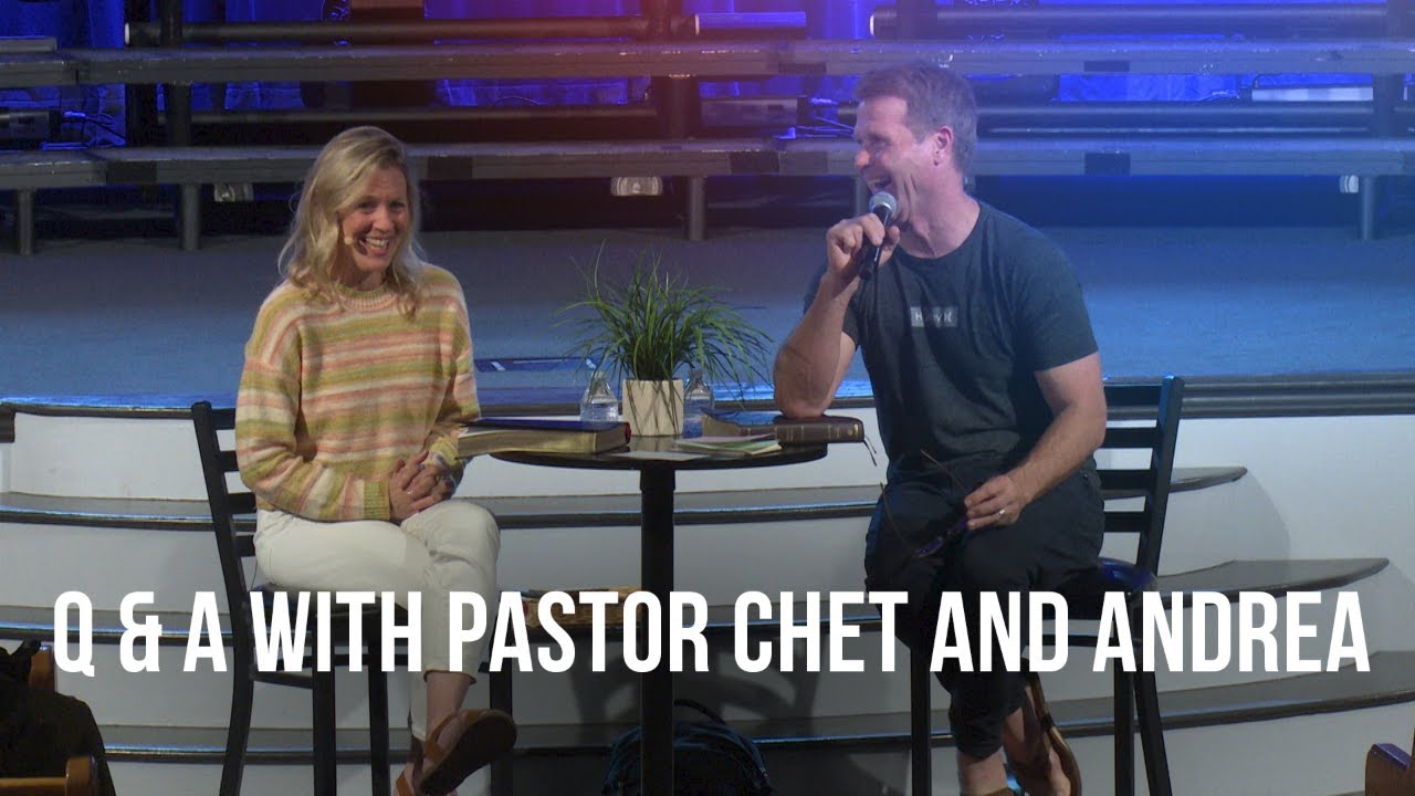 Q&A with Pastor Chet and Andrea - YouTube