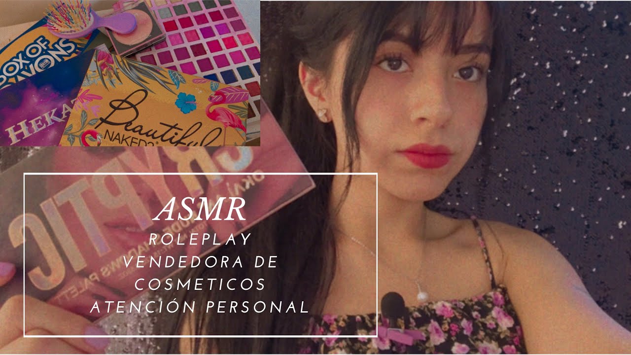 ASMR/ Roleplay/ Vendedora de cosméticos/Atención personal/ ASMR en ...
