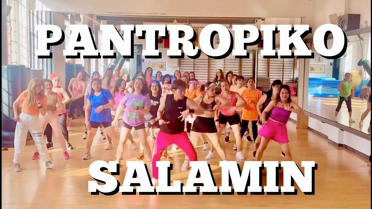 PANTROPIKO feat SALAMIN - Dance Fitness Workout / Zumba / BINI SONG ...