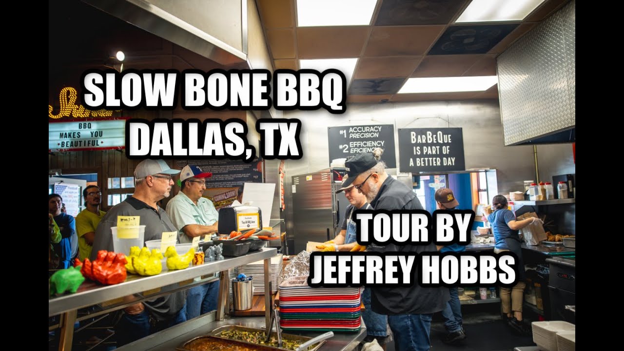 Slow Bone BBQ Dallas Tour with Jeffrey Hobbs – Texas Monthly Top 50 BBQ ...