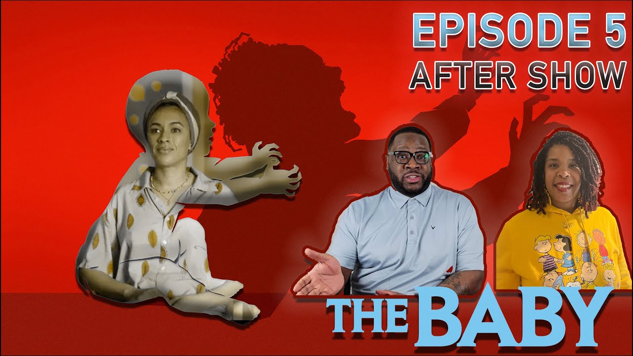 THE BABY (SEASON 1) HBO - Episode 5 | SPOILER DISCUSSION - YouTube