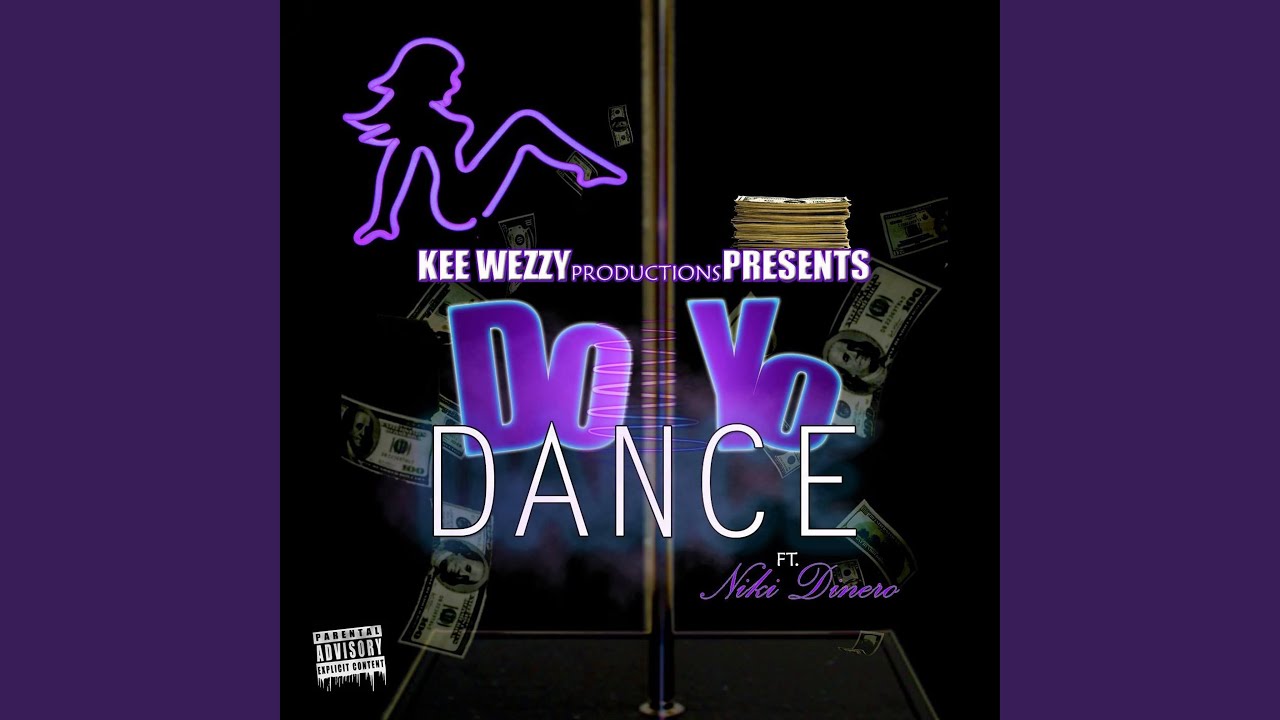Do Yo Dance (feat. Niki Dinero) - YouTube