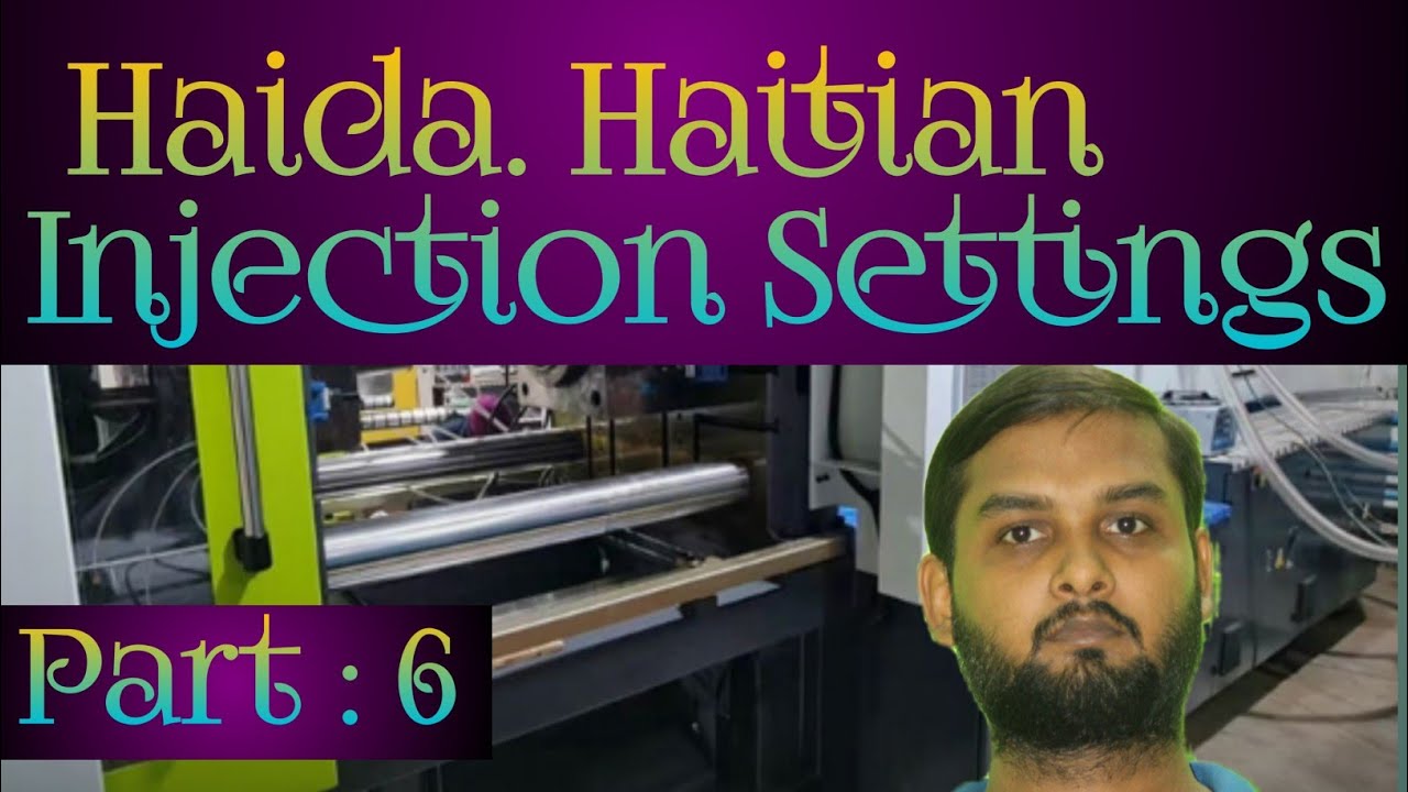 Haida and Haitian machine. Injection Settings Part : 6 - YouTube
