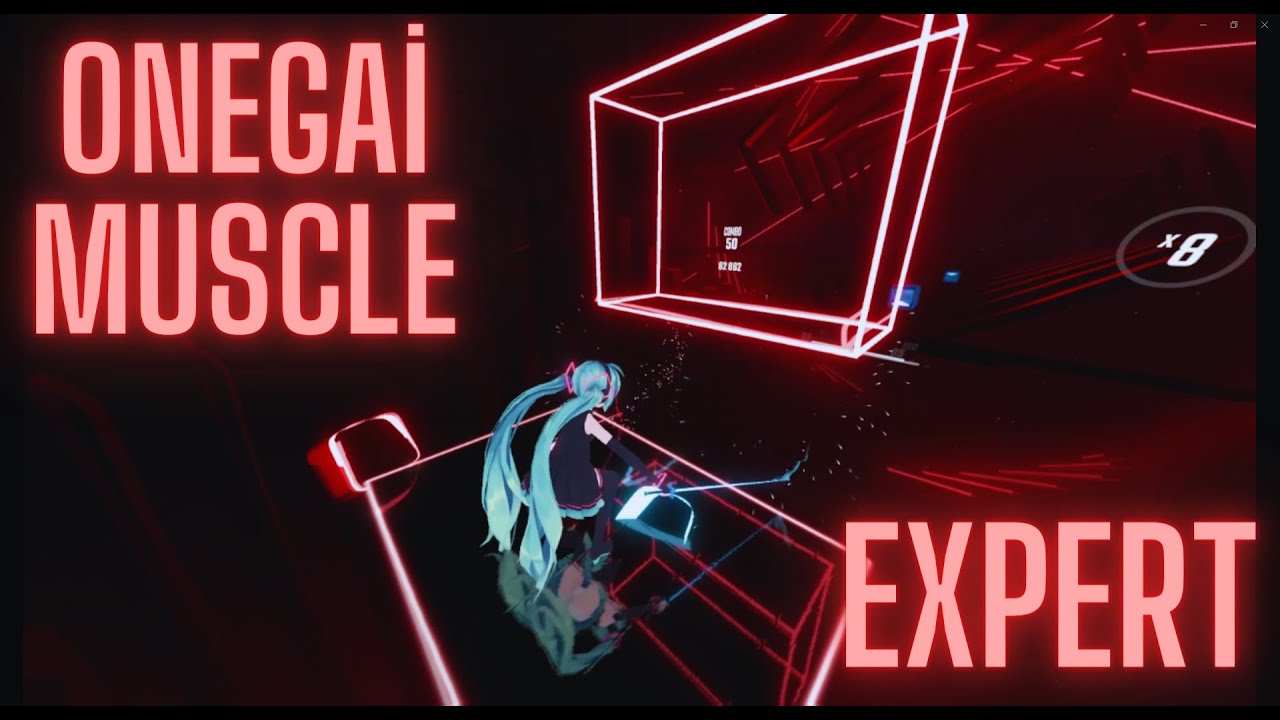 [Beat Saber] Dumbbell Nan Kilo Moteru? - Onegai Muscle Opening (Expert ...