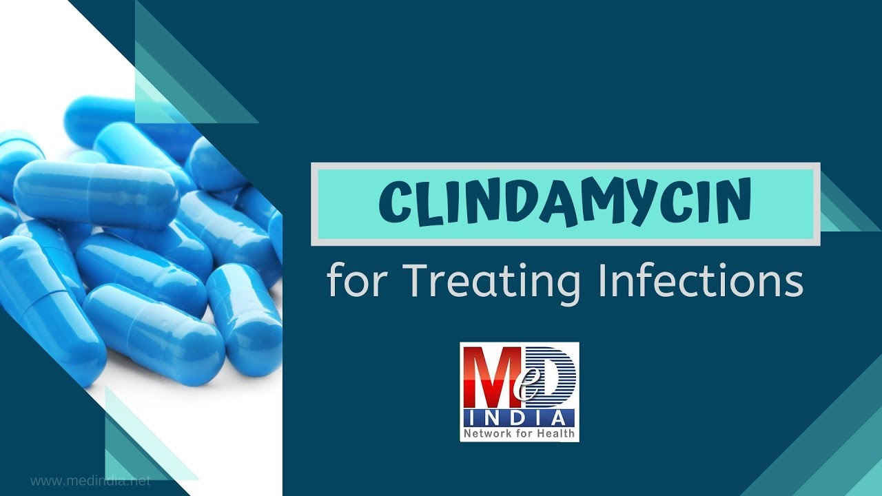 Clindamycin for Treating Infections - YouTube
