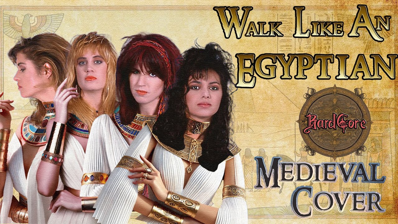 Walk Like An Egyptian Like You've Never Heard It Before - YouTube