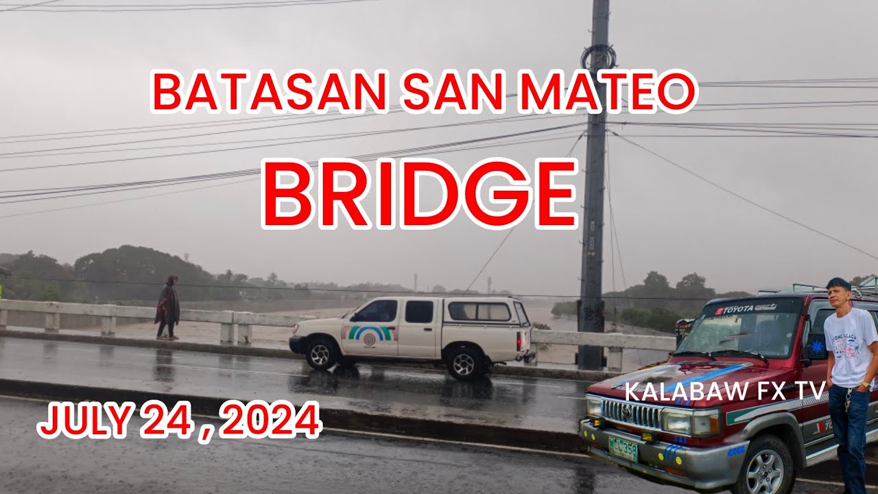 BATASAN SAN MATEO BRIDGE JULY 24 2024 - YouTube