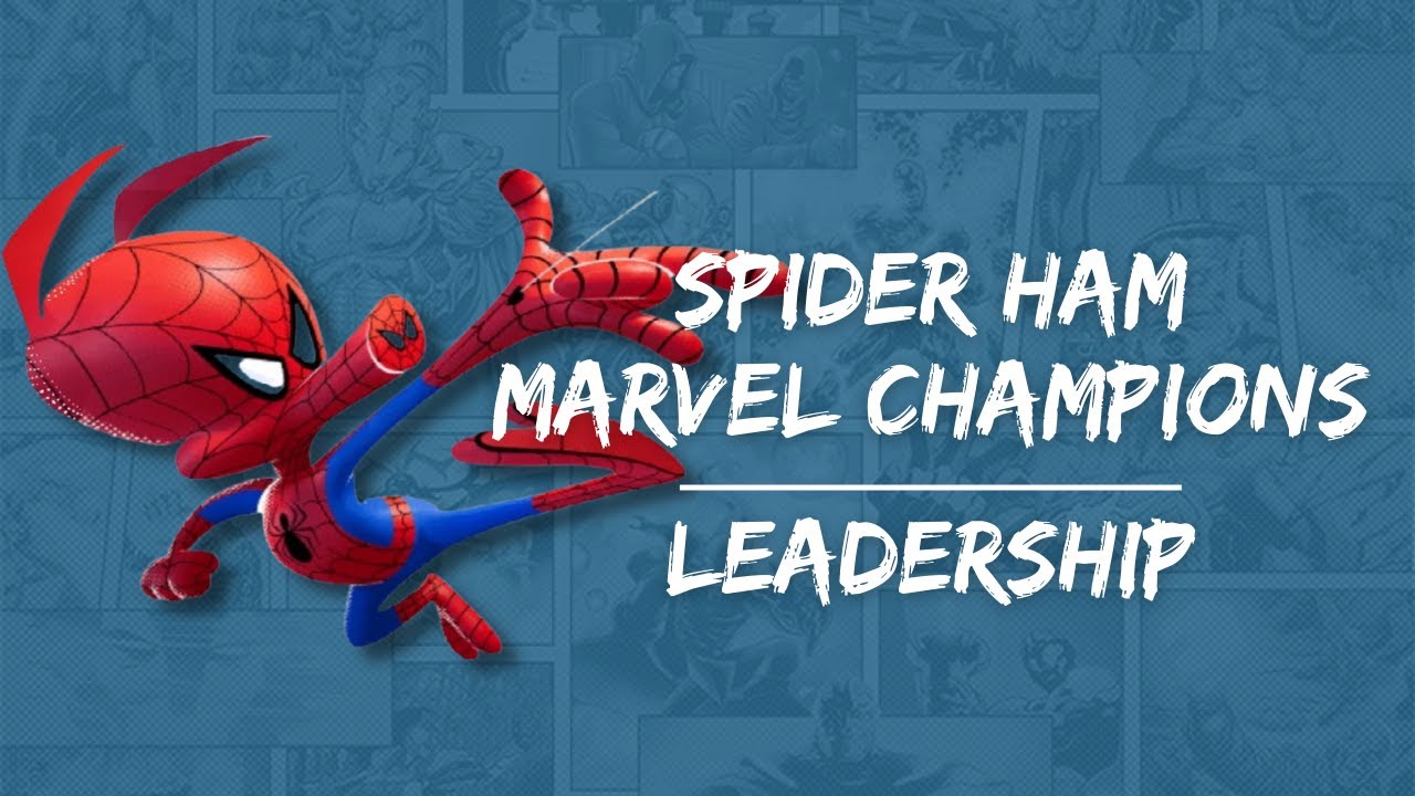 Marvel Champions Hero Spotlight - Spider Ham - Leadership Aspect! - YouTube