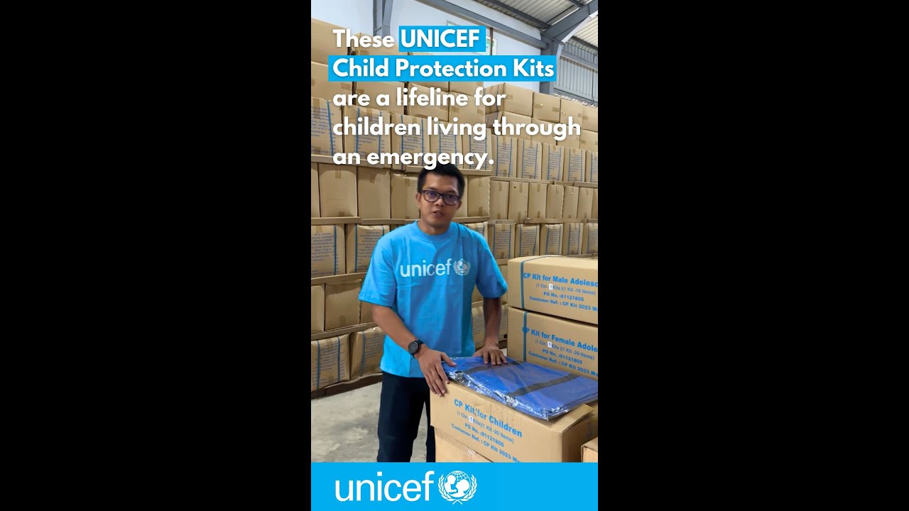 UNICEF Child Protection Kits serve as a lifeline for children after ...