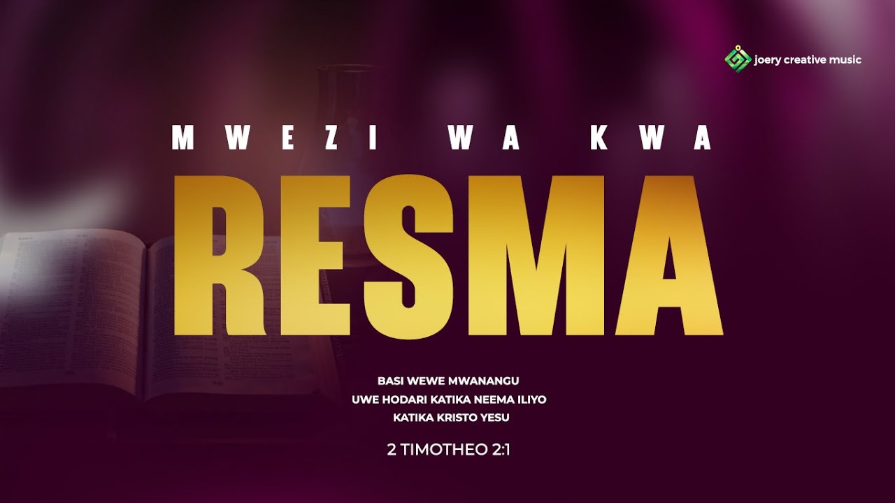 MWEZI WA KWA RESMA - YouTube