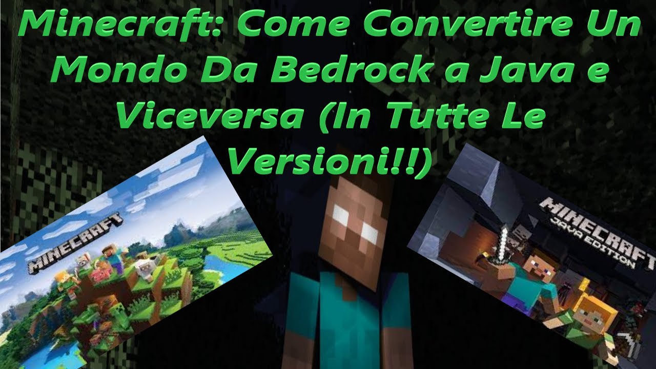 Minecraft: Come Convertire Un Mondo Da Bedrock a Java e Viceversa (In ...