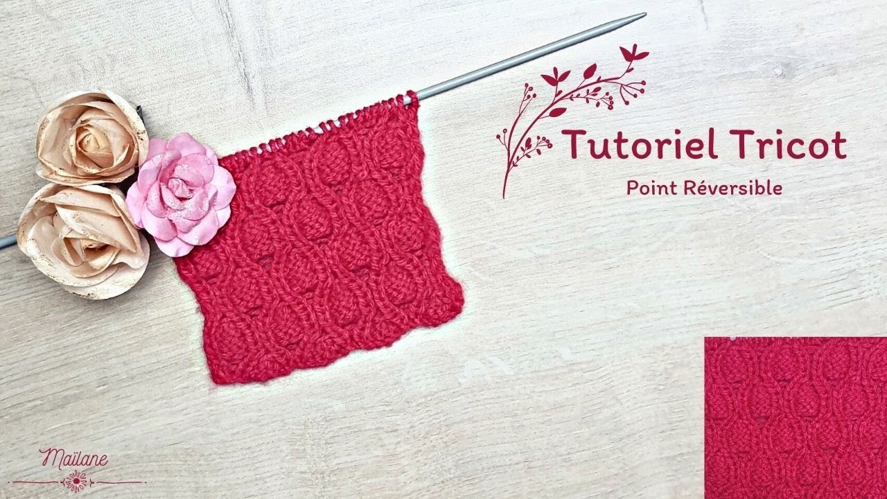 #186 Tutoriel Tricot: Point Framboise.RÉVERSIBLE! Knitting Tutorial: Raspberry Stitch. MaÏlane ...