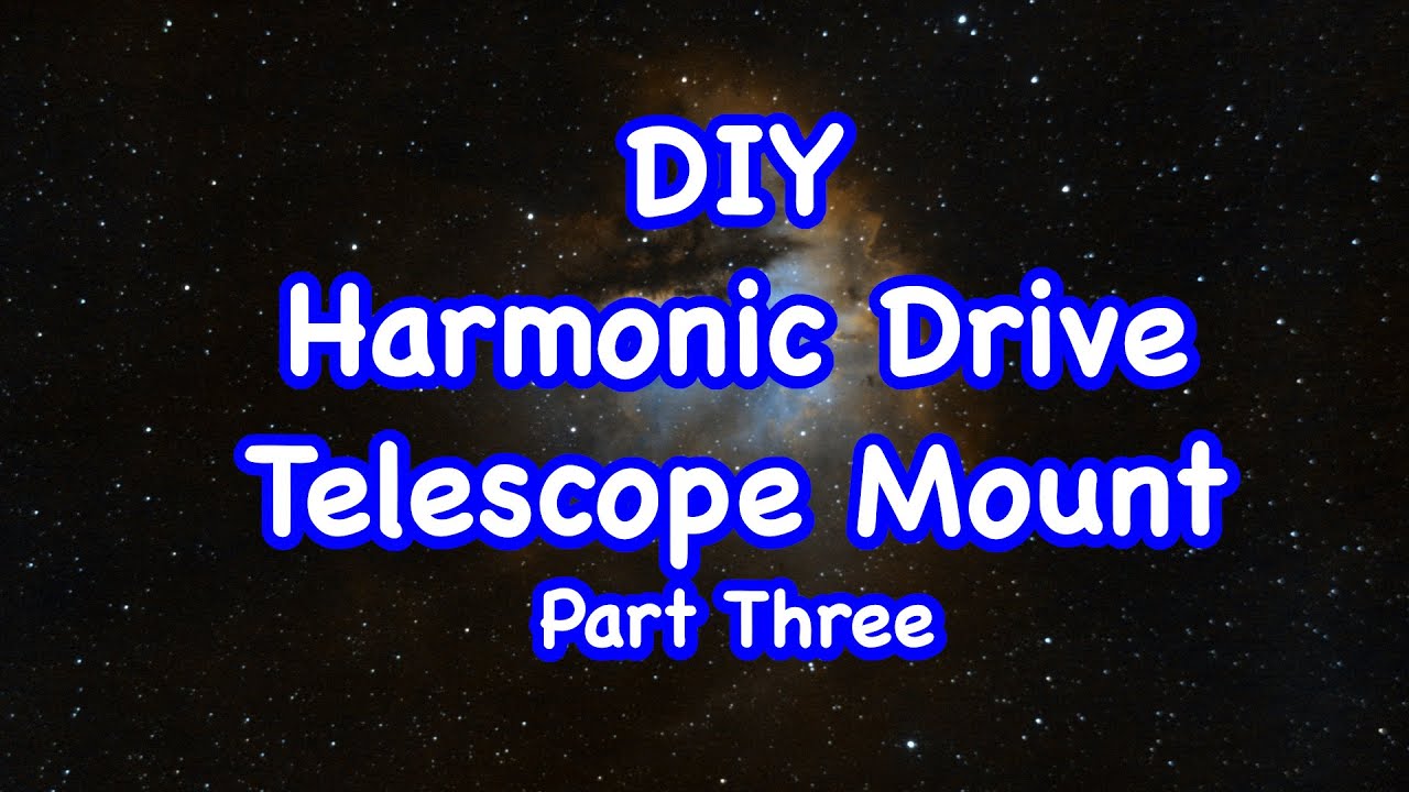 DIY Harmonic Drive Telescope mount Part three - YouTube