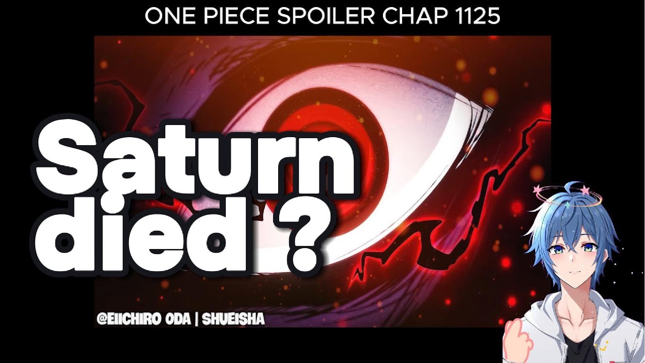 SPOILER One Piece Chapter 1125 | SHOCKING! Elder Saturn Dies, Figarland ...