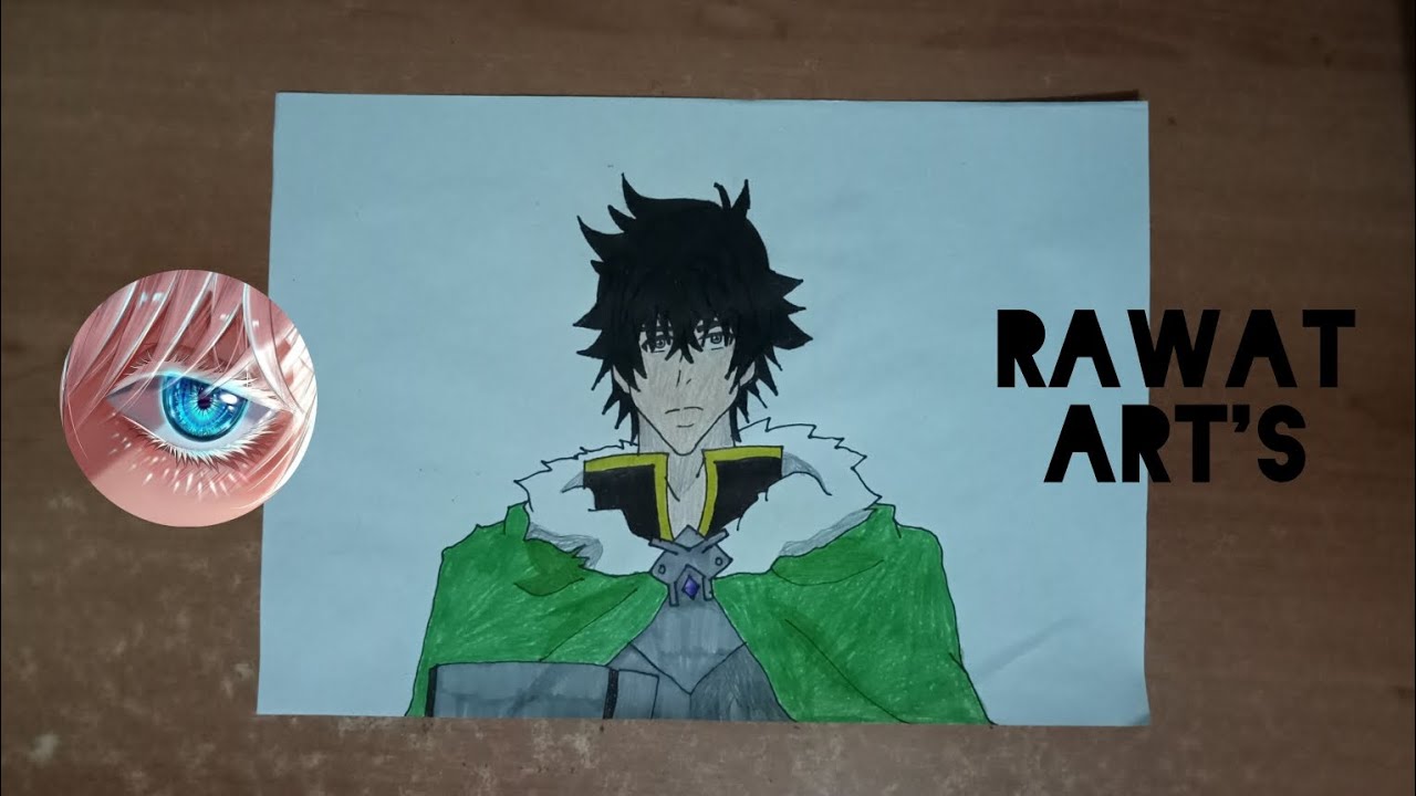 ||Rising of the shield hero|| Naofumi Iwatani drawing - YouTube