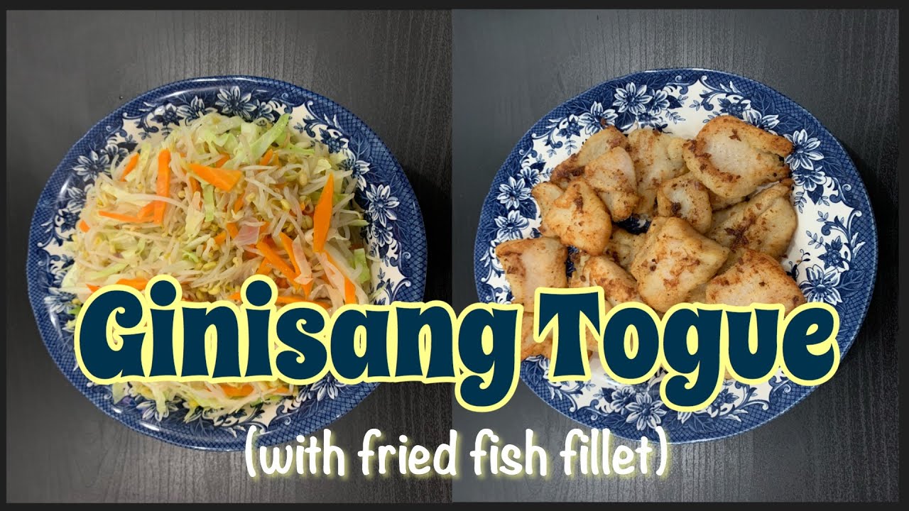 Ginisang Togue | Stir Fry Togue with Fried Fish Fillet | DaMartin’s ...