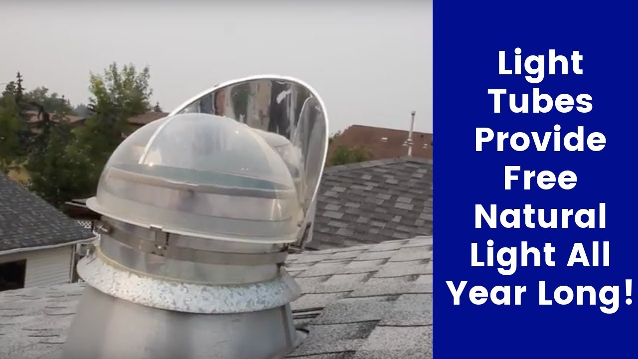 Light Tubes Provide FREE Natural Light All Year Long! - YouTube