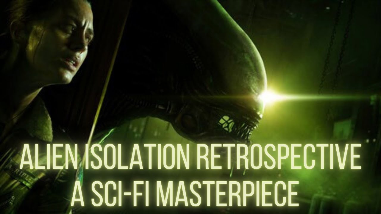 Alien Isolation A Sci-Fi Horror Masterpiece: Retrospective - YouTube
