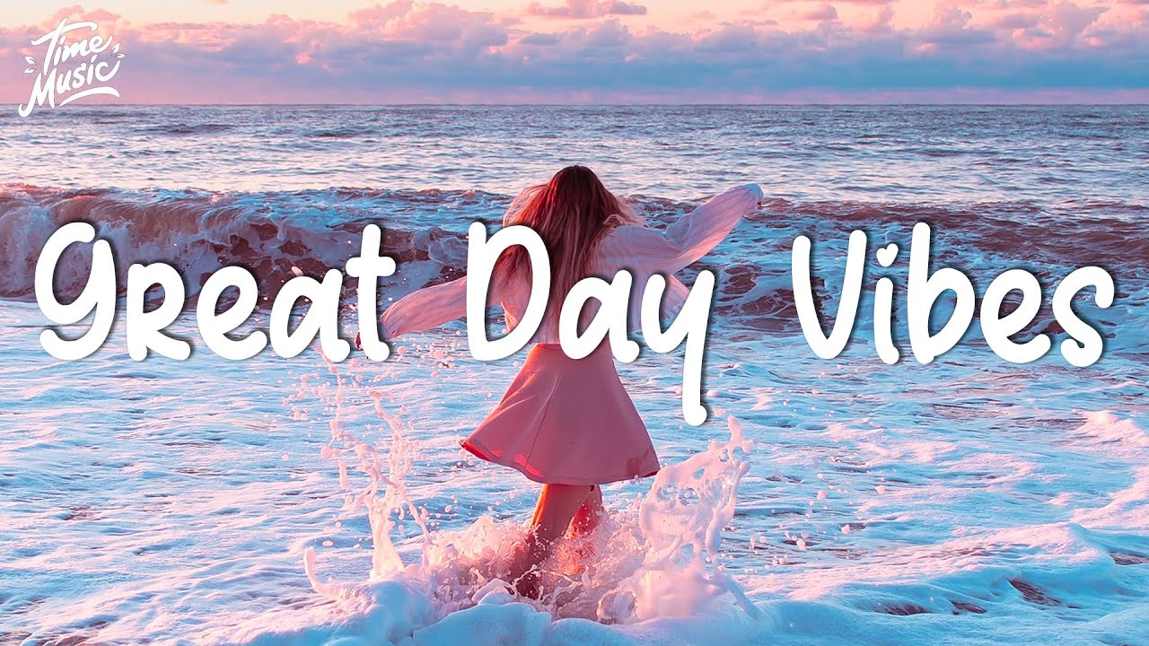 Morning song great day vibes 🧁 Best Pop R&B chill out music mix ...